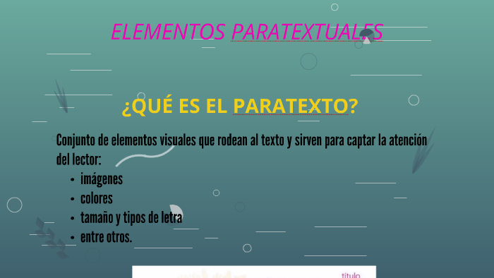 ELEMENTOS PARATEXTUALES by Deysi Serva Paucar on Prezi