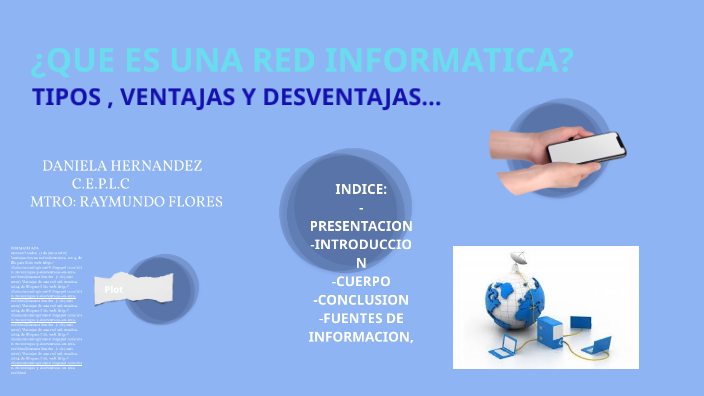 ¿Que es una red informatica? by Daniela Hernandez Espindola on Prezi