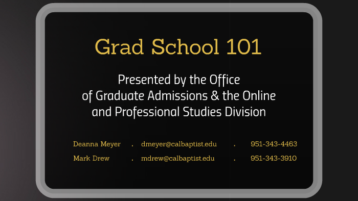 Grad School 101 by Deanna Meyer on Prezi