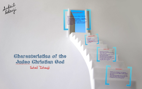 Characteristics of Judeo-Christian God by Suhail Dhanji on Prezi