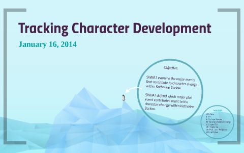 Tracking Character Development by on Prezi