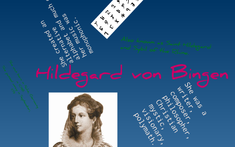 Hildegard Von Bingen by Chantelle Benson on Prezi