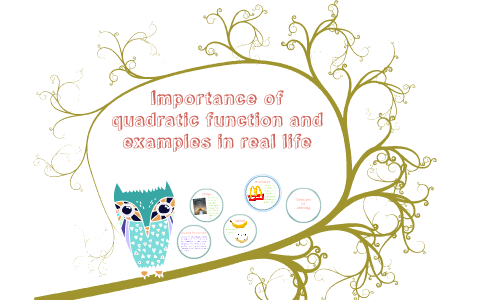 importance of quadratic function and examples in real life by kulyarat ...