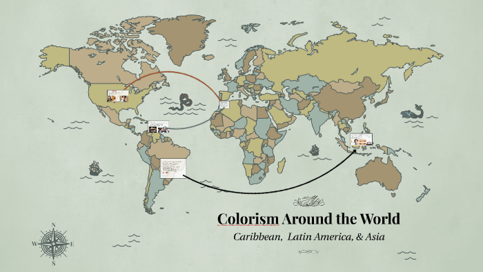 Colorism Around the World by Javante Langham on Prezi