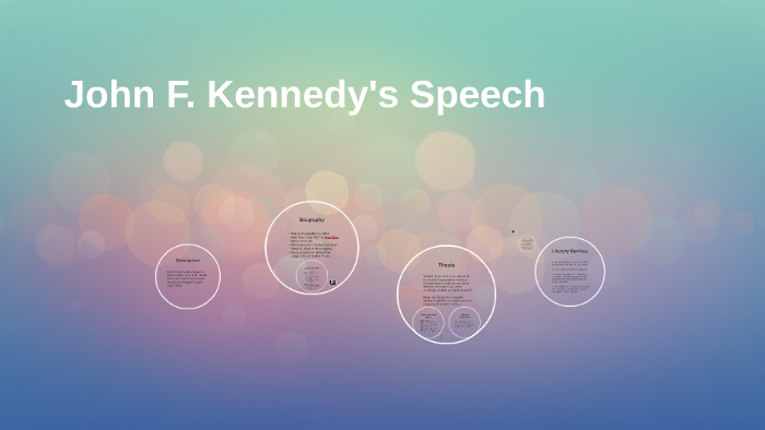 John F. Kennedy's Speech by sadeya sultana on Prezi