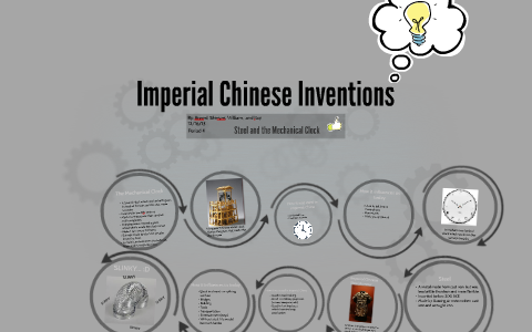 Imperial Chinese Inventions by William Zhang on Prezi