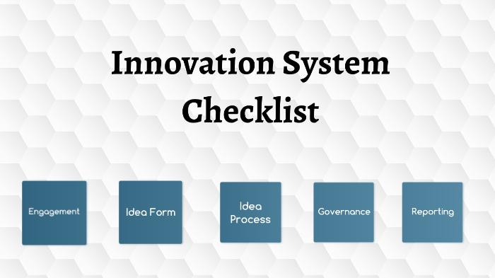 Innovation System Checklist by Prerna Advani on Prezi