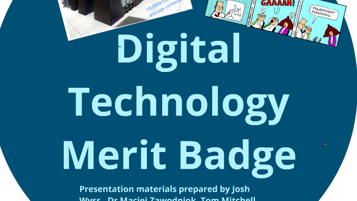 Digital Technology Merit Badge (2019) by Tom Mitchell on Prezi