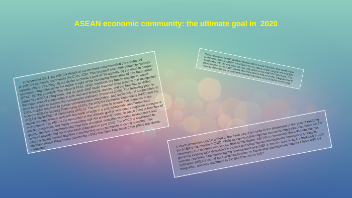 ASEAN economic community: the ultimate goal in 2020 by SATAPORN MANOB ...