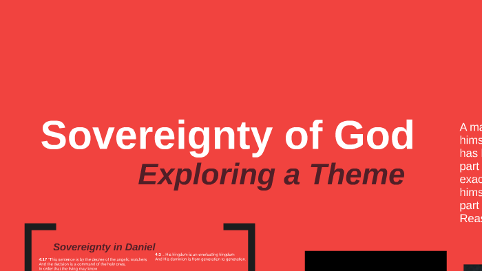 Sovereignty of God by Timothy Sprankle on Prezi