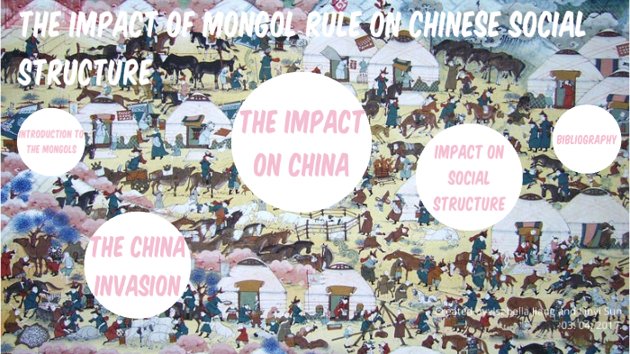 Impact of Mongol rule on Chinese social structure by Isabella J on Prezi