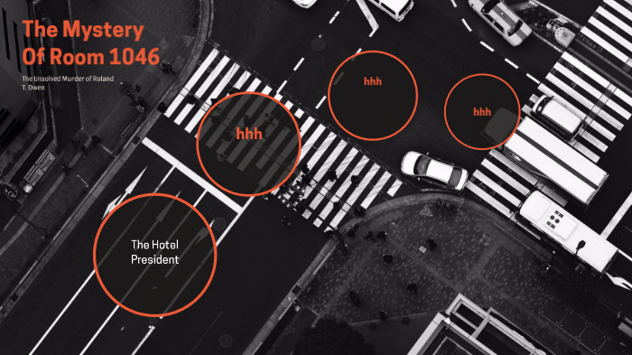 The unsolved mystery of room 1046 by Ethan Lange on Prezi