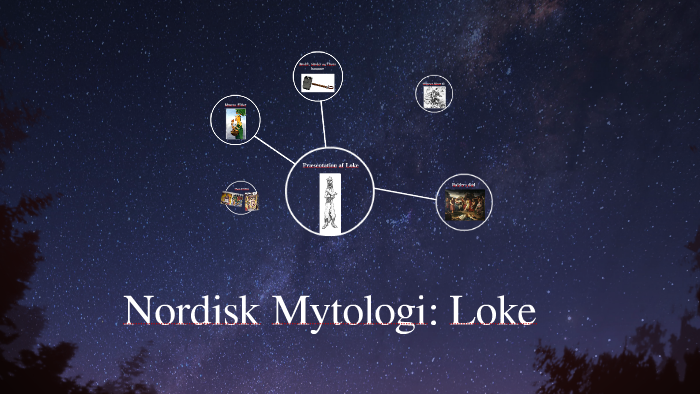 Nordisk Mytologi: Loke by Michelle Jensen on Prezi