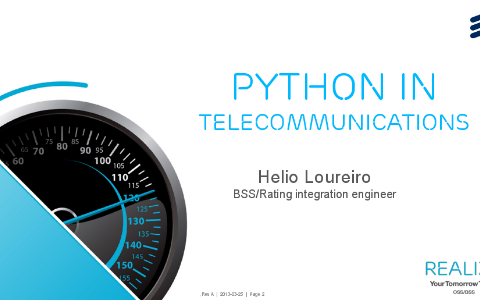Using python in telecommunications by Helio Loureiro on Prezi