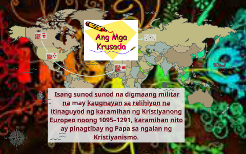 ang mga krusada by maristhel bestudio on Prezi
