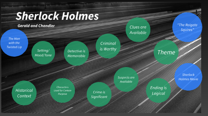 Sherlock Holmes Project by Gerald Burchett on Prezi