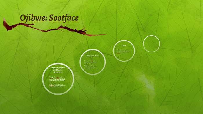 Ojibwe: Sootface by Jacob Edwards