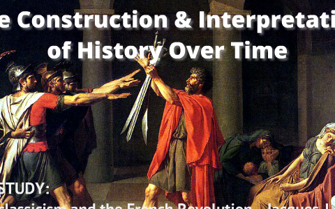 Neoclassicism and the French Revolution: Jacques-Louis David's 'Oath of ...