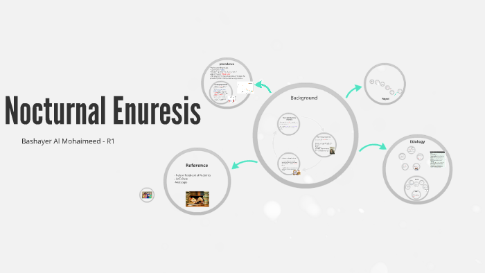 Nocturnal Enuresis by on Prezi
