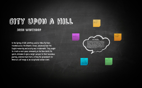 City upon a hill by Ciara Cosby on Prezi