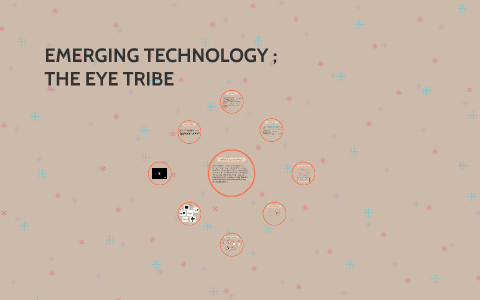 EMERGING TECHNOLOGY ; THE EYE TRIBE by fatin nazeera