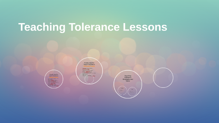 Teaching Tolerance Lessons by Colleen Sohl on Prezi