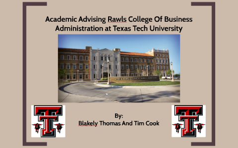 Advising in the Rawls College of Business at TexasTech Unive by Tim ...