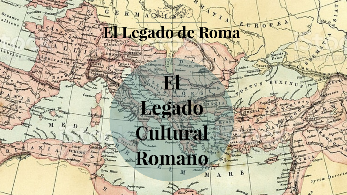 El Legado de Roma by Diego Padilla on Prezi