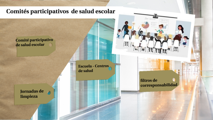 Comités participativos de salud escolar by cristy rubio on Prezi