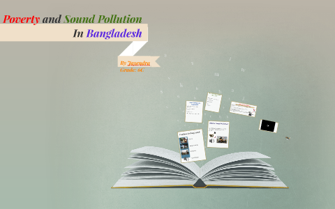 Poverty and Sound Pollution In Bangladesh by Jayendra Kurukulsekara on ...