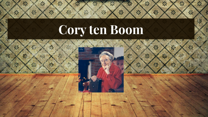 Cory ten Boom by Hailey Erickson on Prezi