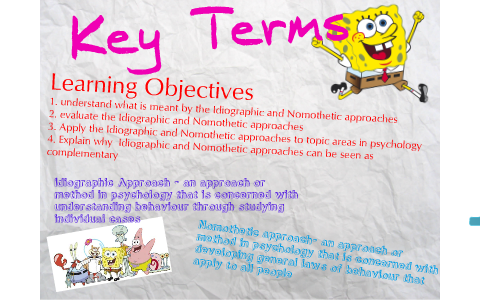 Idiographic and Nomothetic Approaches by bec brannelly on Prezi