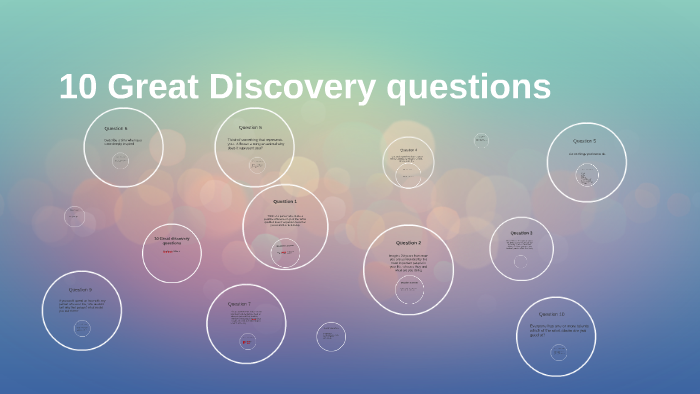 10 Great discovery questions by Maddie Wilson