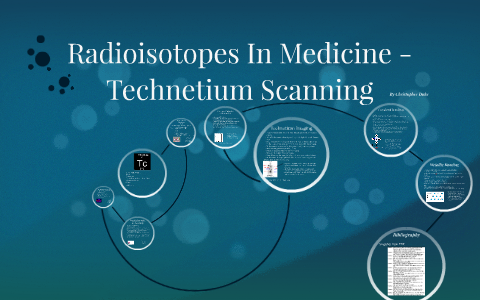 Radioisotopes In Medicine - Technetium Scanning by Christopher Duke on ...