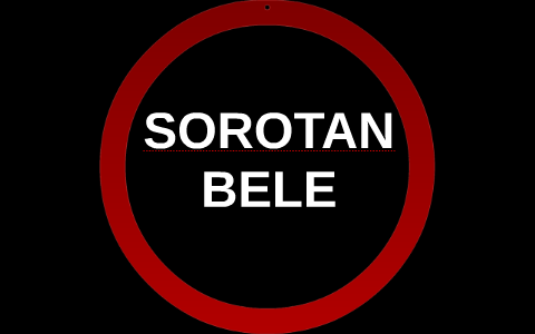 SOROTAN BELE by on Prezi