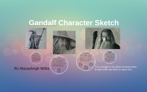 Gandalf (the Hobbit Final Project) by macauleigh wilks on Prezi