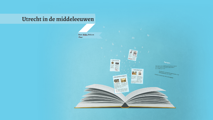 Utrecht in de middeleeuwen by on Prezi