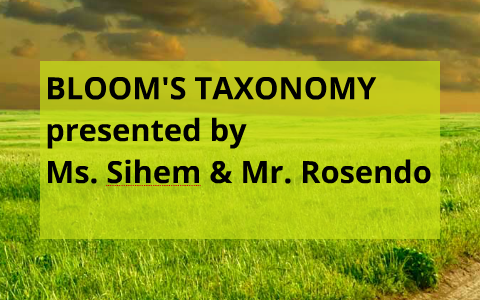 BLOOM'S TAXONOMY by Siham amor on Prezi