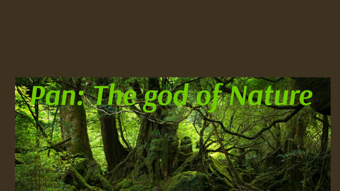 Pan: The god of Nature by Arianna Perkins on Prezi