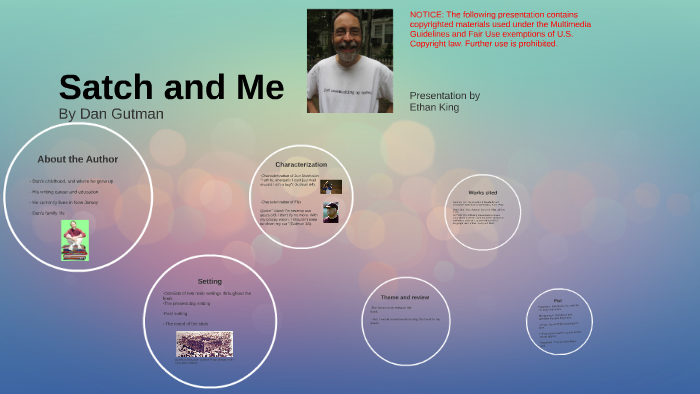 Satch and Me by Ethan King on Prezi