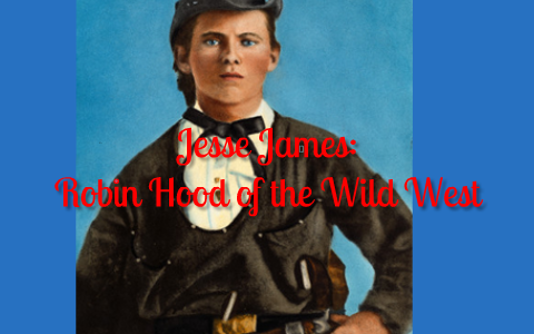 The Infamous Outlaw- Jesse James by Jacob Younker on Prezi