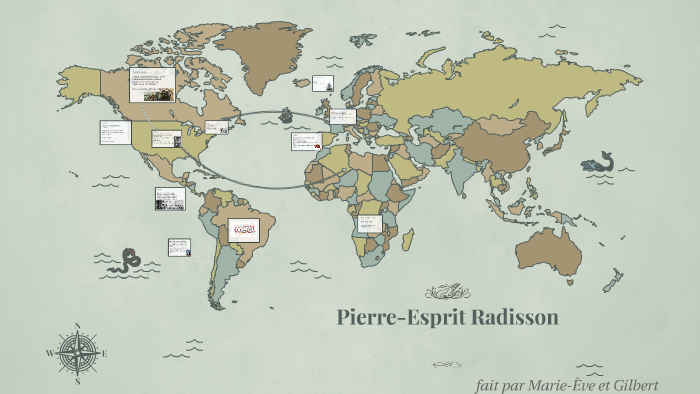 Pierre-Esprit Radisson by Marie-Ève Bédard on Prezi