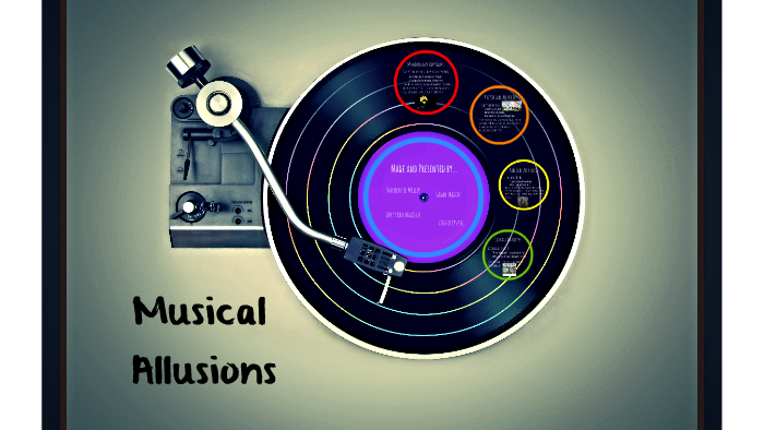 Musical Allusions by Sarah M on Prezi