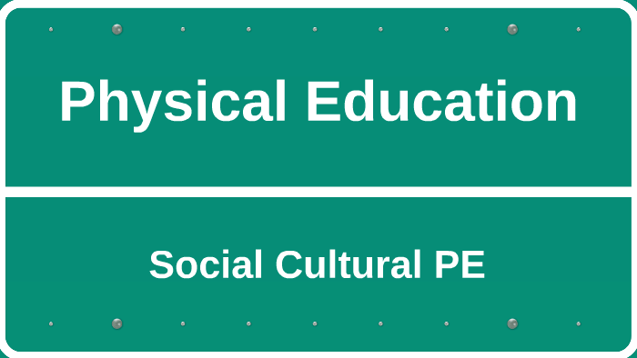 Physical Education by Molly Robson on Prezi