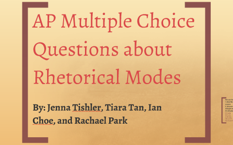 AP Multiple Choice- Questions about Rhetorical Modes by Jenna Tishler ...