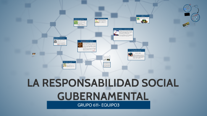 La Responsabilidad Social Gubernamental By Yacco Daniel On Prezi