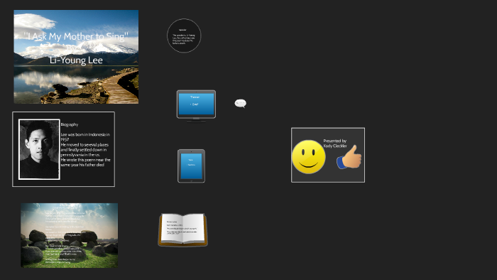 I Ask My Mother to Sing by Kody Cleckler on Prezi