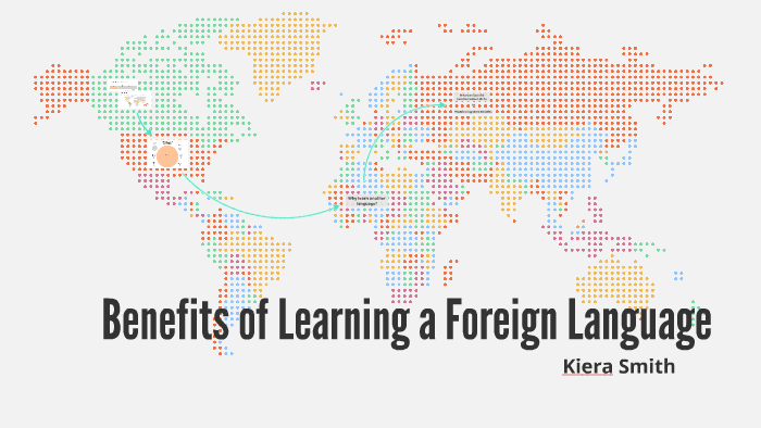 Benefits to Learning a Foreign Language by Ezmerelda Coco on Prezi