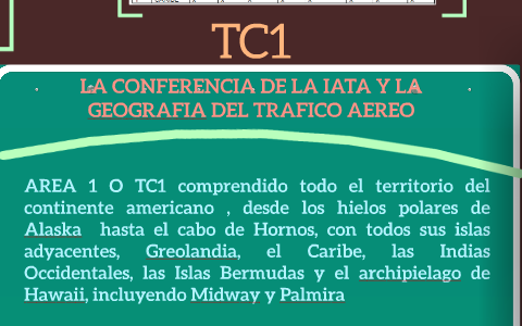 LA CONFERENCIA DE LA IATA Y LA GEOGRAFIA DEL TRAFICO AEREO by MARITZA ...