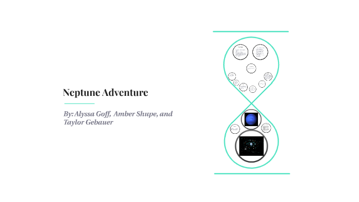 Neptune Adventure by on Prezi